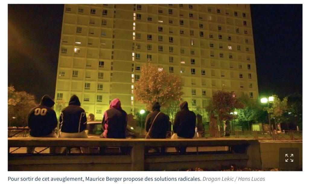 Maurice Berger : «Face aux mineurs extrêmement violents, la partie est ...